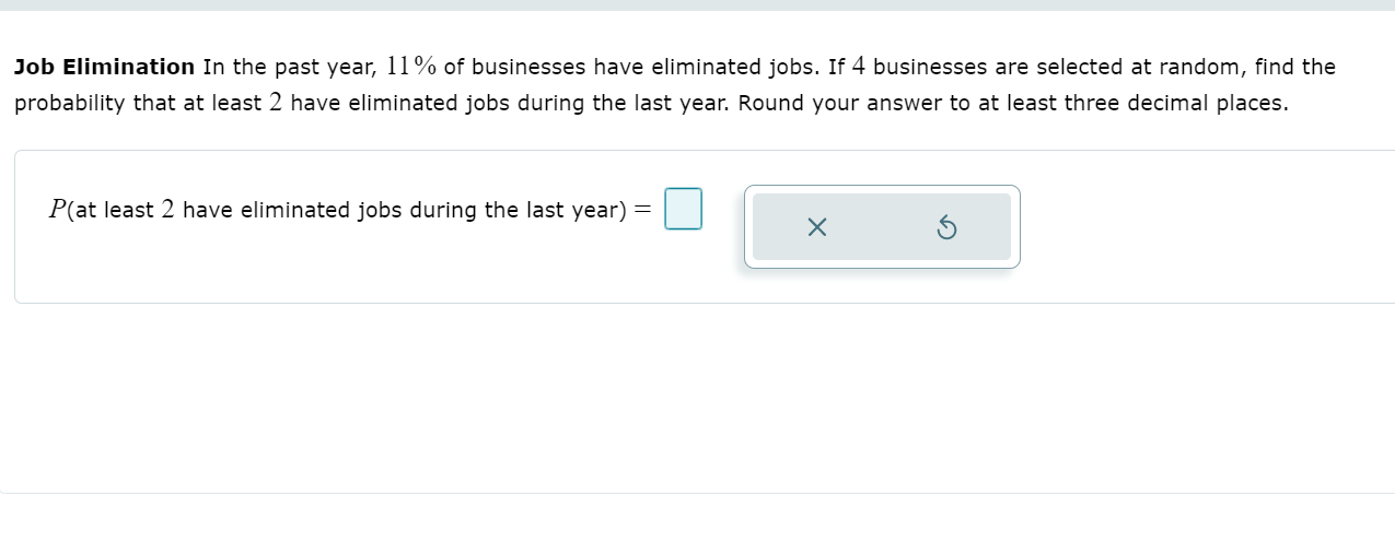 Solved Job Elimination In the past year, 11% of businesses | Chegg.com