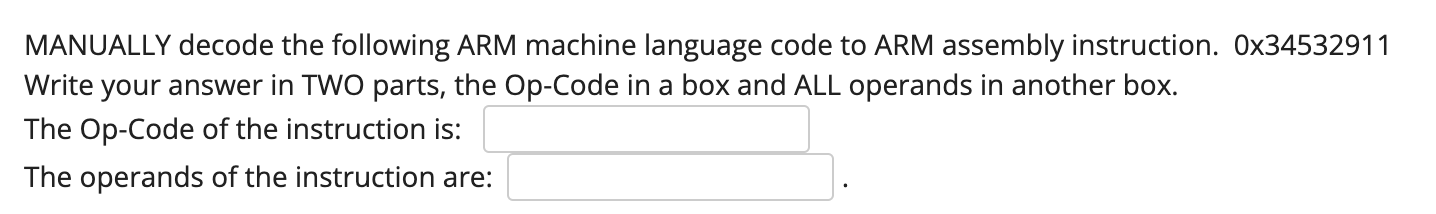 Solved MANUALLY decode the following ARM machine language | Chegg.com Solved MANUALLY decode the following ARM machine language | Chegg.com