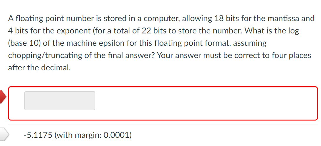Solved A floating point number is stored in a computer, | Chegg.com