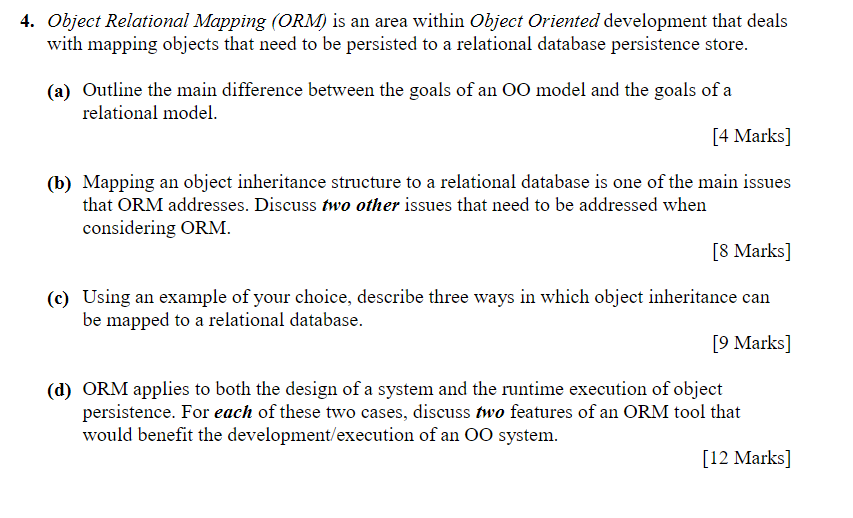 Solved 4. Object Relational Mapping (ORM) is an area within | Chegg.com