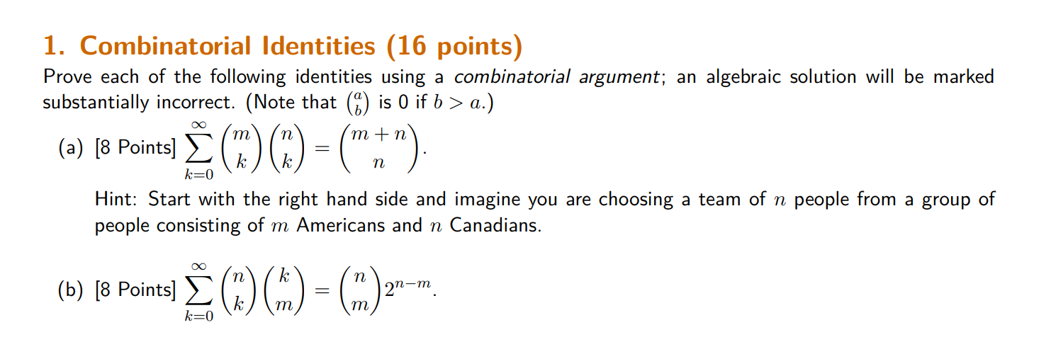 Solved 1. Combinatorial Identities (16 points) Prove each of | Chegg.com