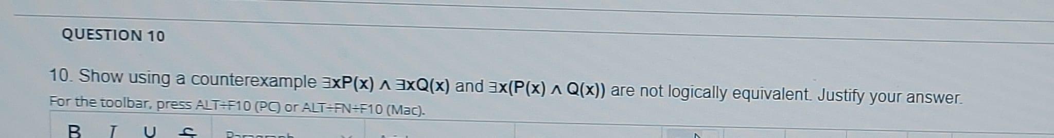 Solved QUESTION 10 10. Show using a counterexample ExP(x) | Chegg.com