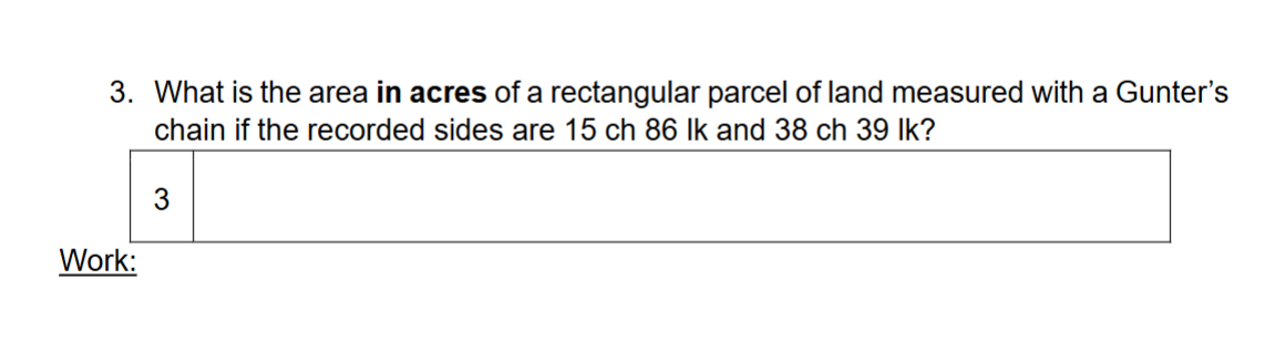 Solved 3. ﻿What is the area in acres of a rectangular parcel | Chegg.com