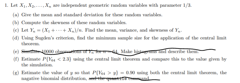Solved Let X1, X2, ..., Xn be independent geometric random | Chegg.com