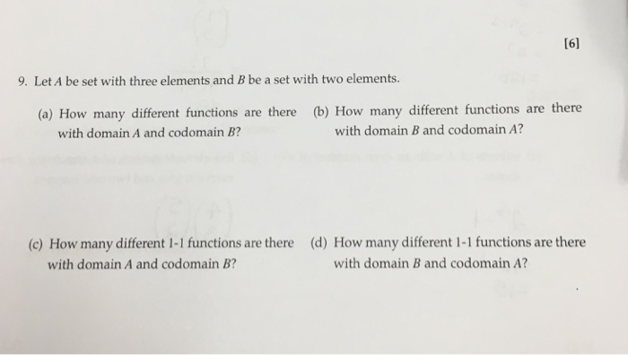 Solved 161 9. Let A be set with three elements and B be a | Chegg.com
