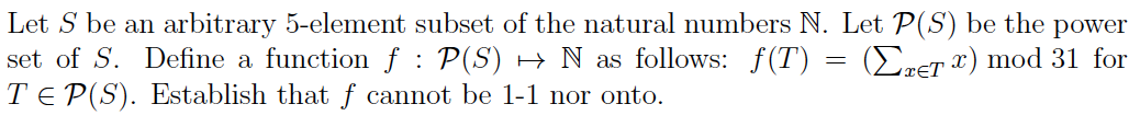 Solved Let S be an arbitrary 5-element subset of the natural | Chegg.com