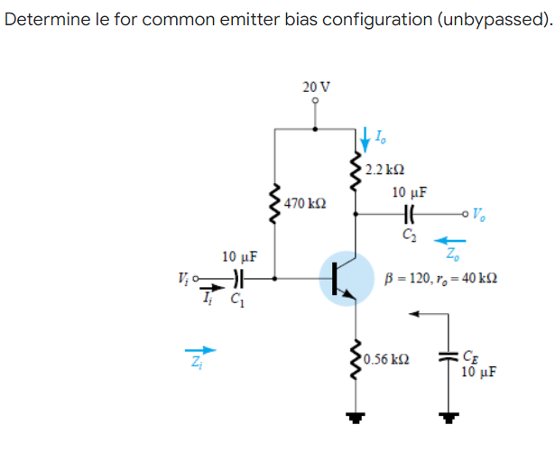 Solved Determine le for common emitter bias configuration | Chegg.com