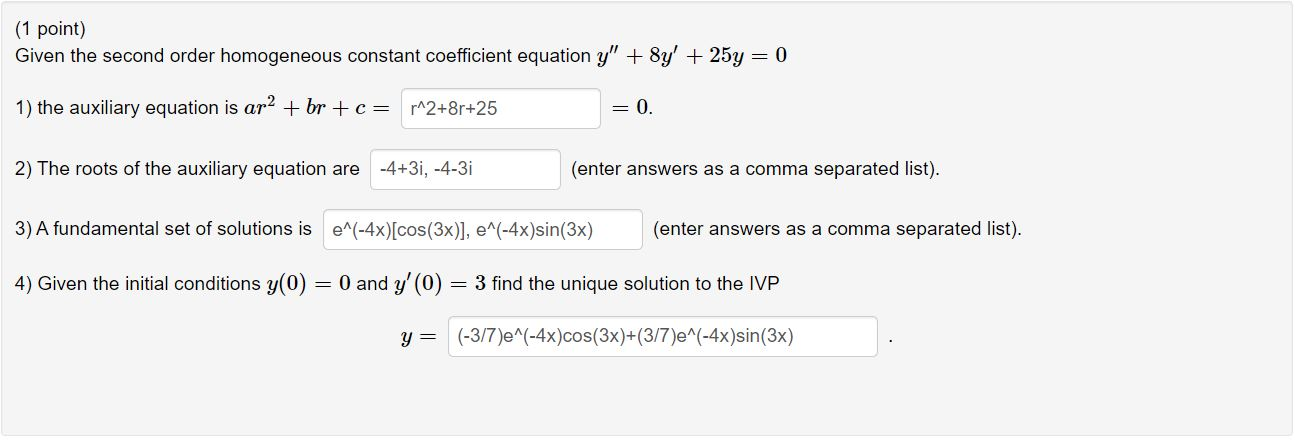 Solved Given the second order homogeneous constant | Chegg.com
