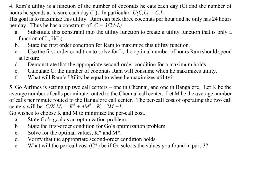 Solved 4. Ram's utility is a function of the number of | Chegg.com