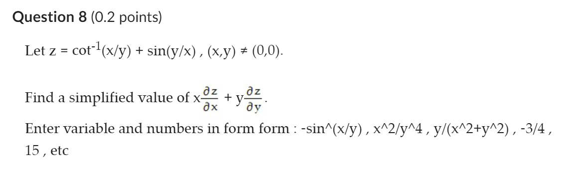 Solved Question 8 (0.2 points) Let | Chegg.com