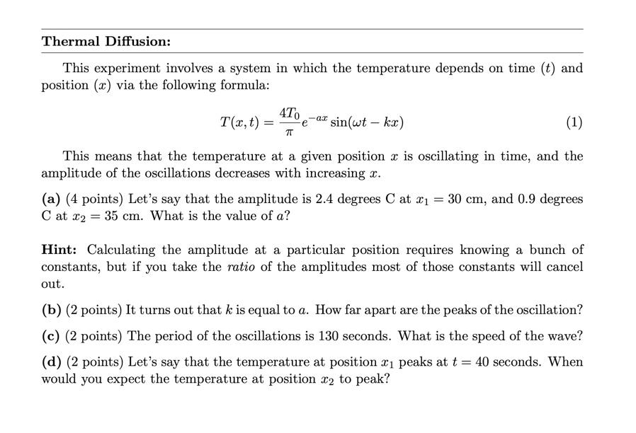 Solved Thermal Diffusion: This experiment involves a system | Chegg.com