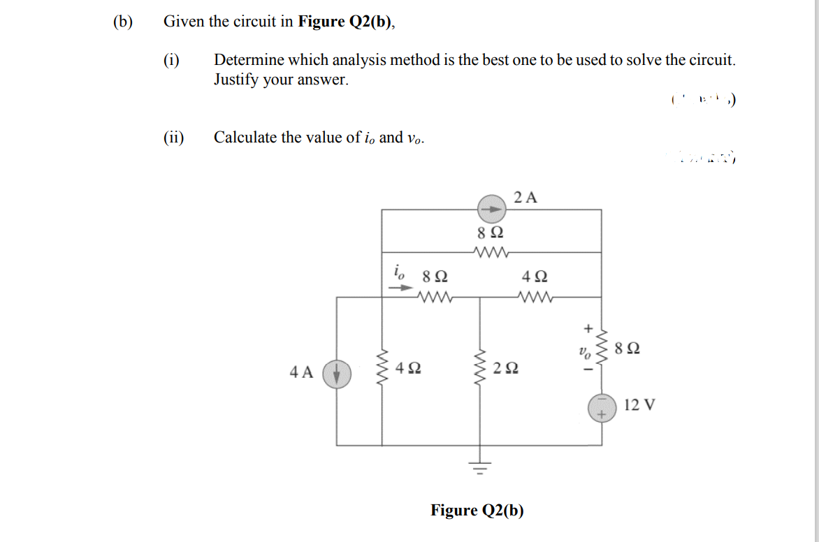 Solved (b) Given the circuit in Figure Q2(b), (i) Determine | Chegg.com