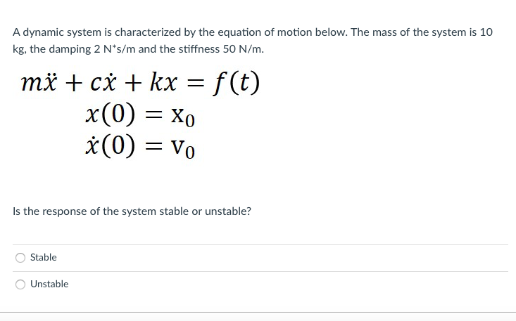 Solved A dynamic system is characterized by the equation of | Chegg.com