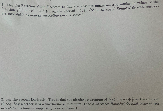 Solved 1. Use the Extreme Value Theorem to find the absolute | Chegg.com