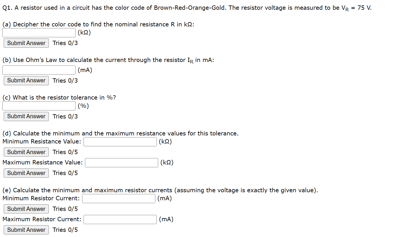 Solved Q1. ﻿A resistor used in a circuit has the color code | Chegg.com