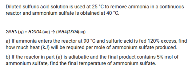Solved Diluted sulfuric acid solution is used at 25°C ﻿to | Chegg.com
