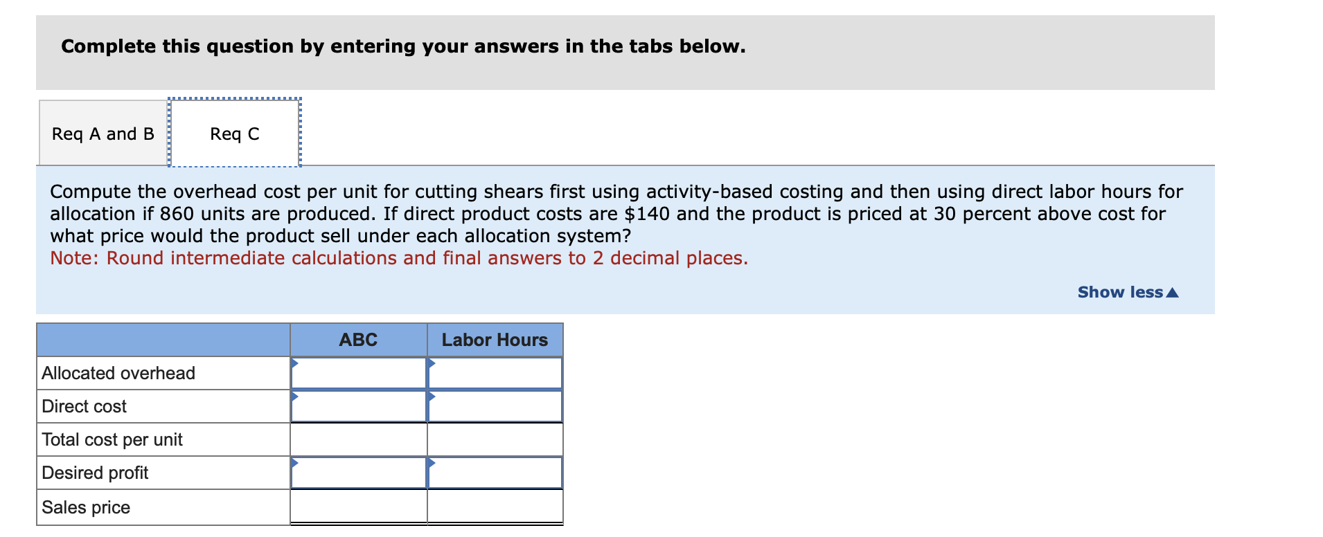 Solved Exercise 5-8A (Algo) Allocating costs with different | Chegg.com