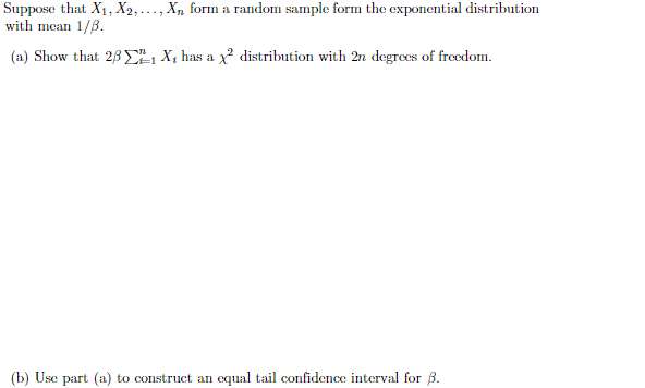 Solved Suppose that X1,X2,…,Xn form a random sample form the | Chegg.com
