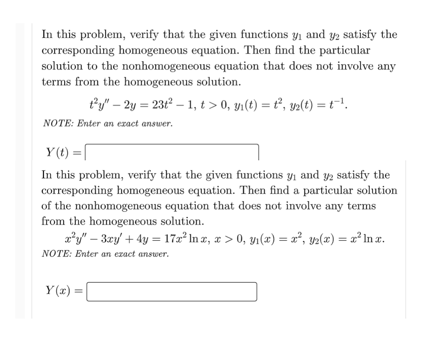Solved In This Problem Verify That The Given Functions Y1 1604