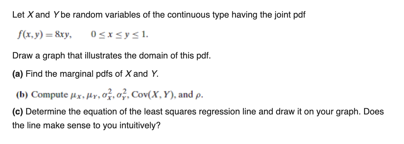 Solved Let X and Y be random variables of the continuous | Chegg.com