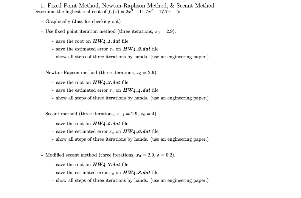 Solved 1. Fixed Point Method, Newton-Raphson Method, & | Chegg.com