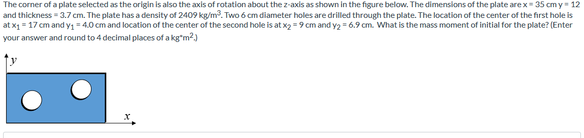 Solved The corner of a plate selected as the origin is also | Chegg.com