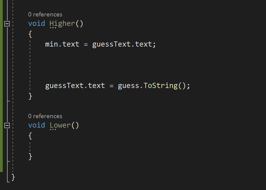 Solved [C# in Unity] The goal is to create a number guesser | Chegg.com