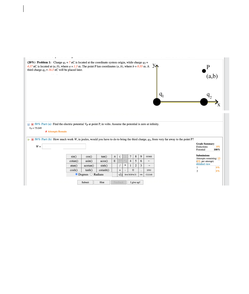 Solved (20\%) Problem 1: Charge q1=7nC is located at the | Chegg.com