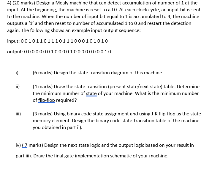 Solved 4) (20 marks) Design a Mealy machine that can detect | Chegg.com