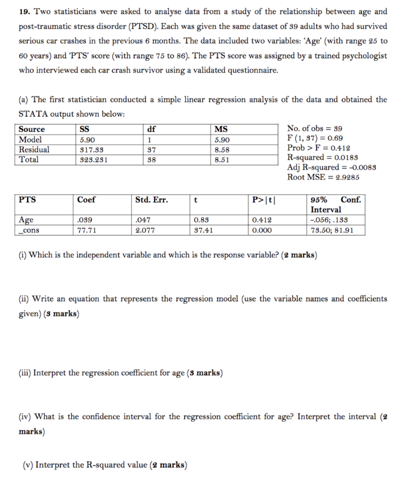 Solved 19. Two statisticians were asked to analyse data from | Chegg.com