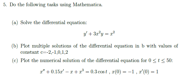 Solved 5. Do the following tasks using Mathematica. (a) | Chegg.com