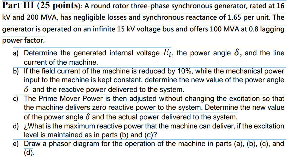 Solved A round rotor three-phase synchronous generator, | Chegg.com