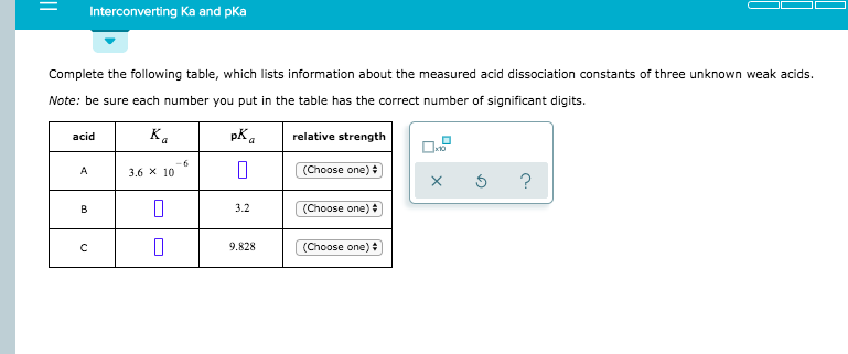 Solved Interconverting Ka and pka Complete the following | Chegg.com