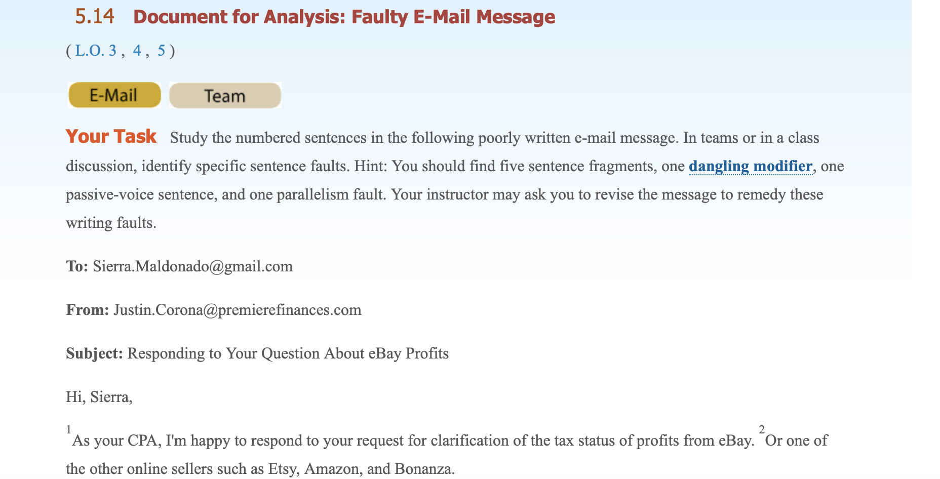 Solved 5.14 Document for Analysis: Faulty E-Mail Message | Chegg.com