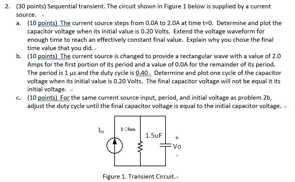 Solved 2. (30 points) Sequential transient. The circuit | Chegg.com