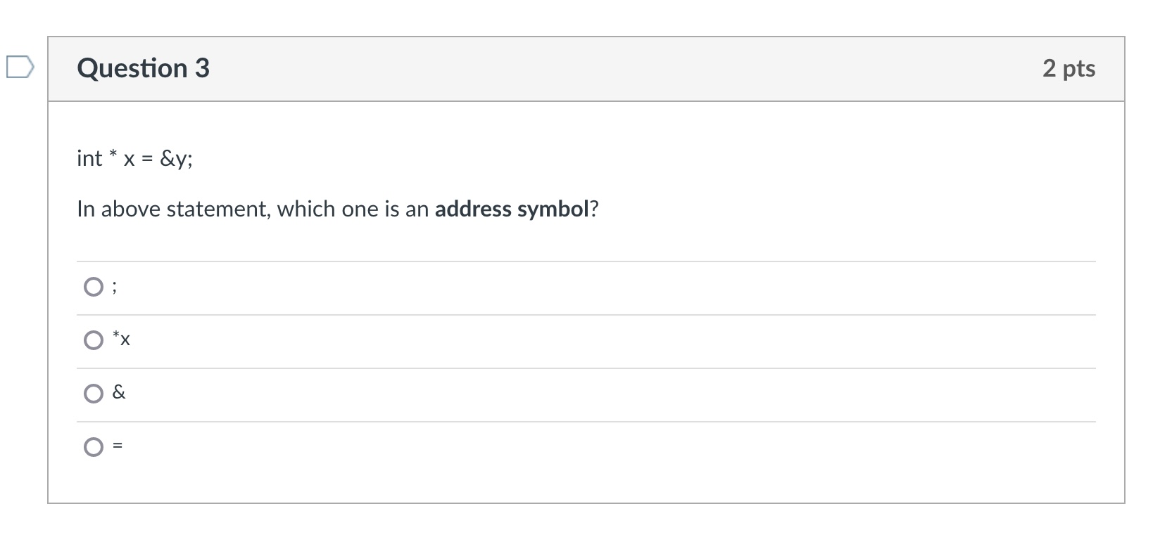 Solved int ∗x=&y In above statement, which one is a pointer | Chegg.com