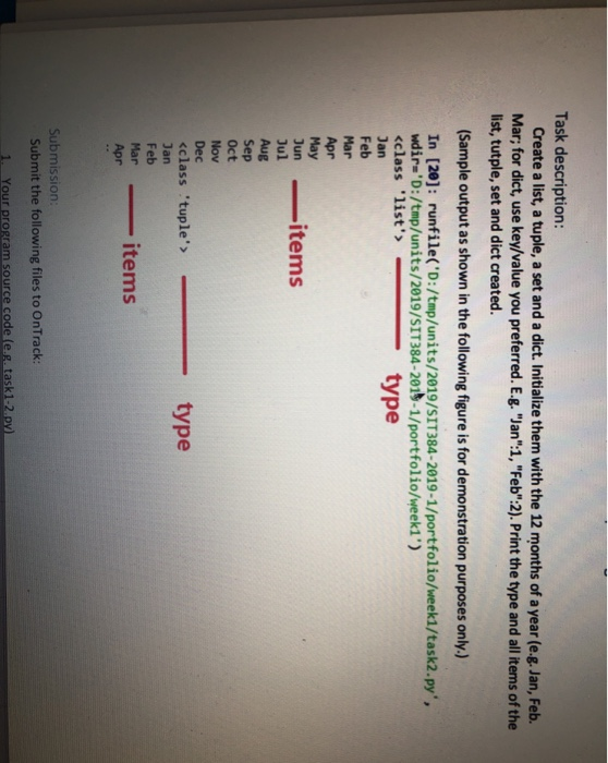Solved Task description: Create a list, a tuple, a set and a | Chegg.com