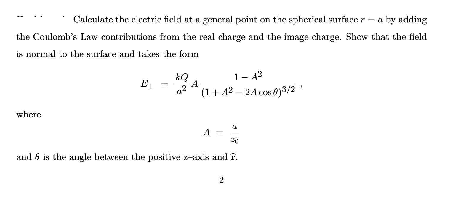 Solved Calculate the electric field at a general point on | Chegg.com