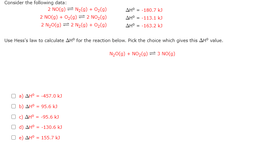 Solved Consider the following data: 2 NO(g) = N2(g) + O2(9) | Chegg.com
