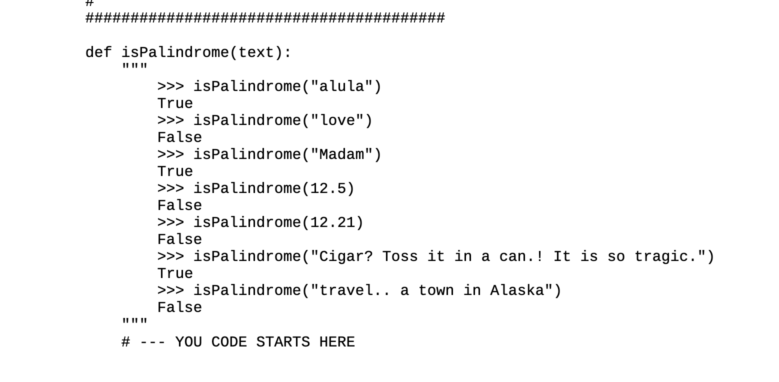 Solved Goal [5 Pts] Write The Function Ispalindrome Txt