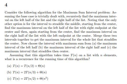 Solved 4 Consider the following algorithm for the Maximum | Chegg.com