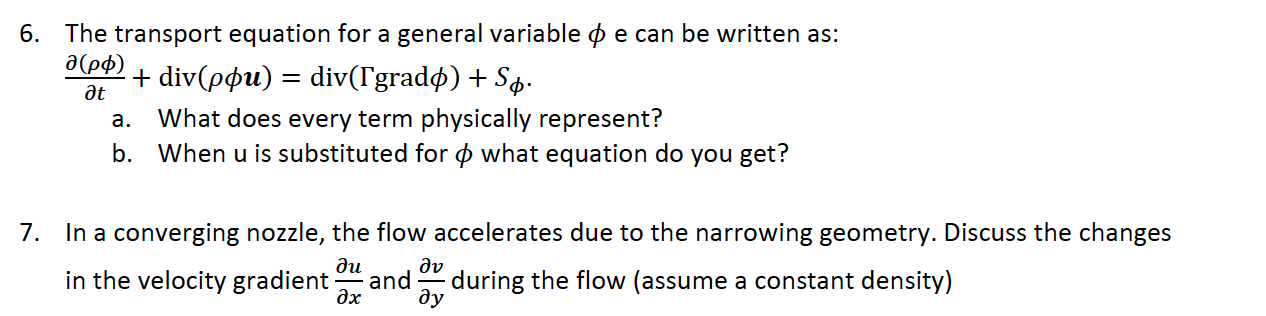 Solved 6. The transport equation for a general variable D e | Chegg.com