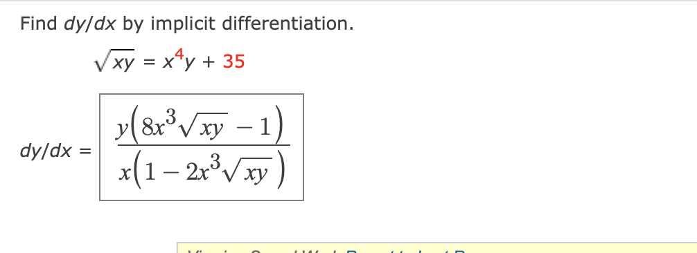 Solved Find dy/dx by implicit differentiation. √xy = x+y + | Chegg.com