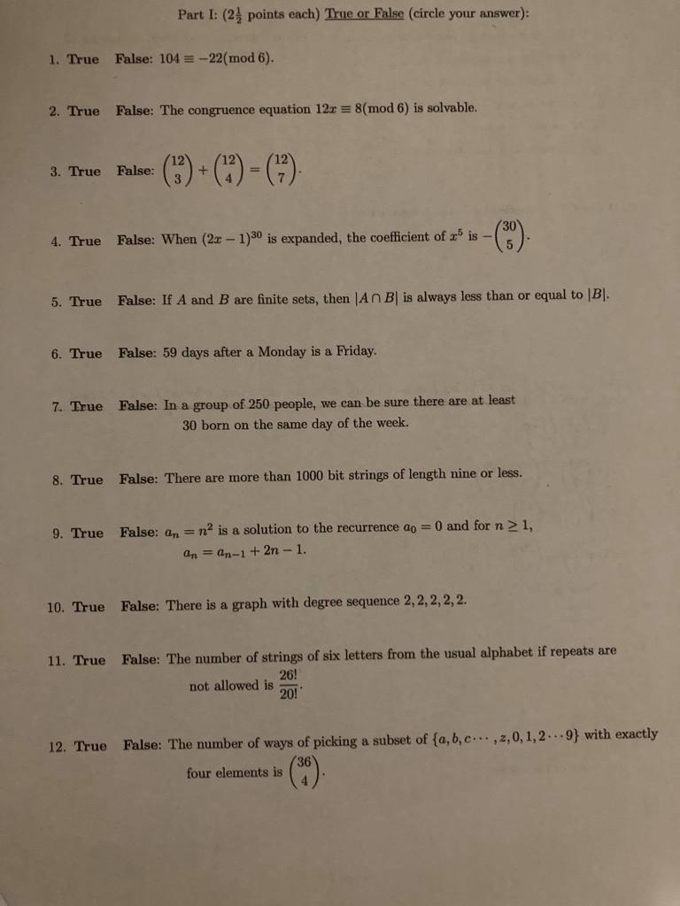Solved Part I: (2 points each) True or False (circle your | Chegg.com