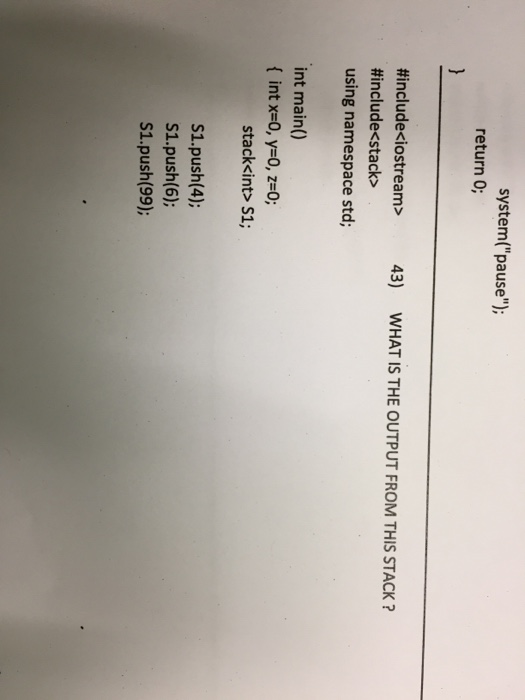 Solved system ("pause"); return 0; Hincludesiostream> 43) | Chegg.com