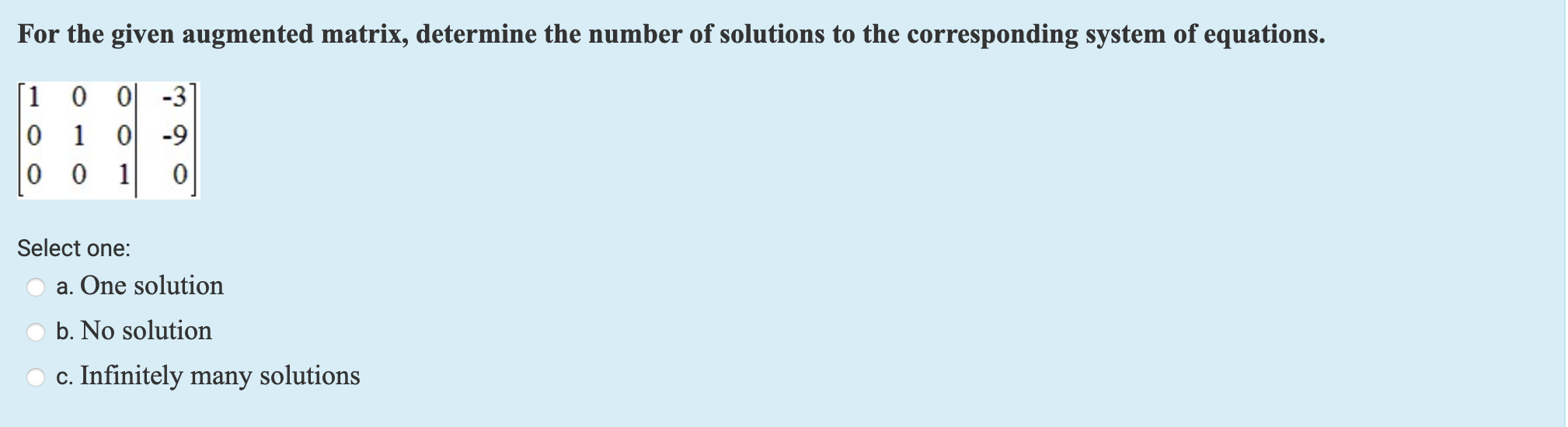 Solved For the given augmented matrix, determine the number | Chegg.com