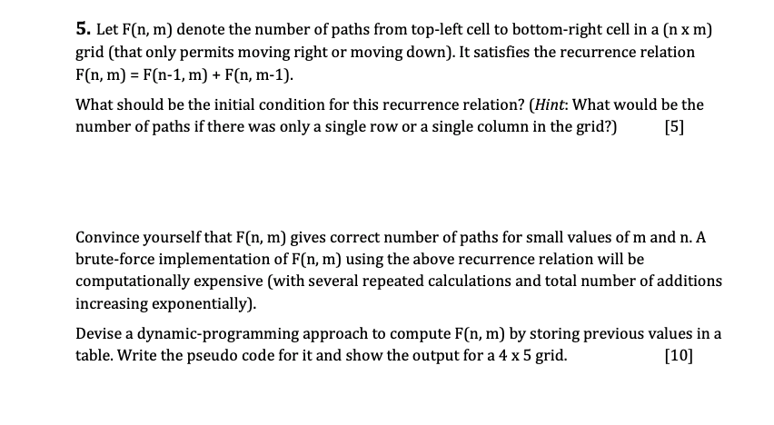 (Solved) : 5 Let F N M Denote Number Paths Top Left Cell Bottom Right Cell N X M Grid Permits ...
