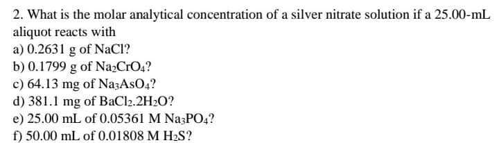Solved 2. What is the molar analytical concentration of a | Chegg.com