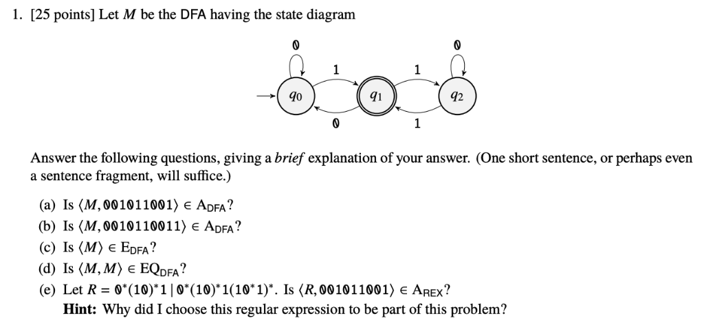 1. [25 points] Let M be the DFA having the state | Chegg.com
