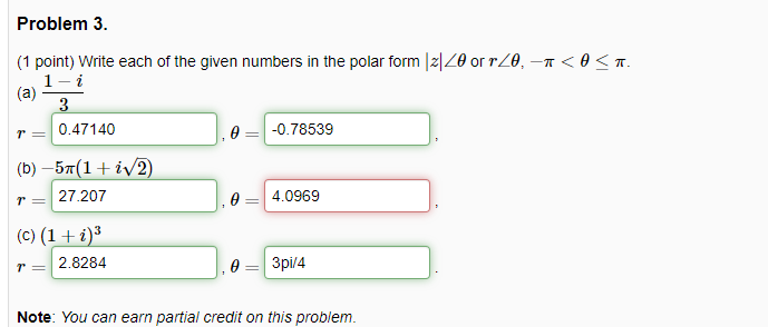 Solved Problem 3. (1 point) Write each of the given numbers | Chegg.com